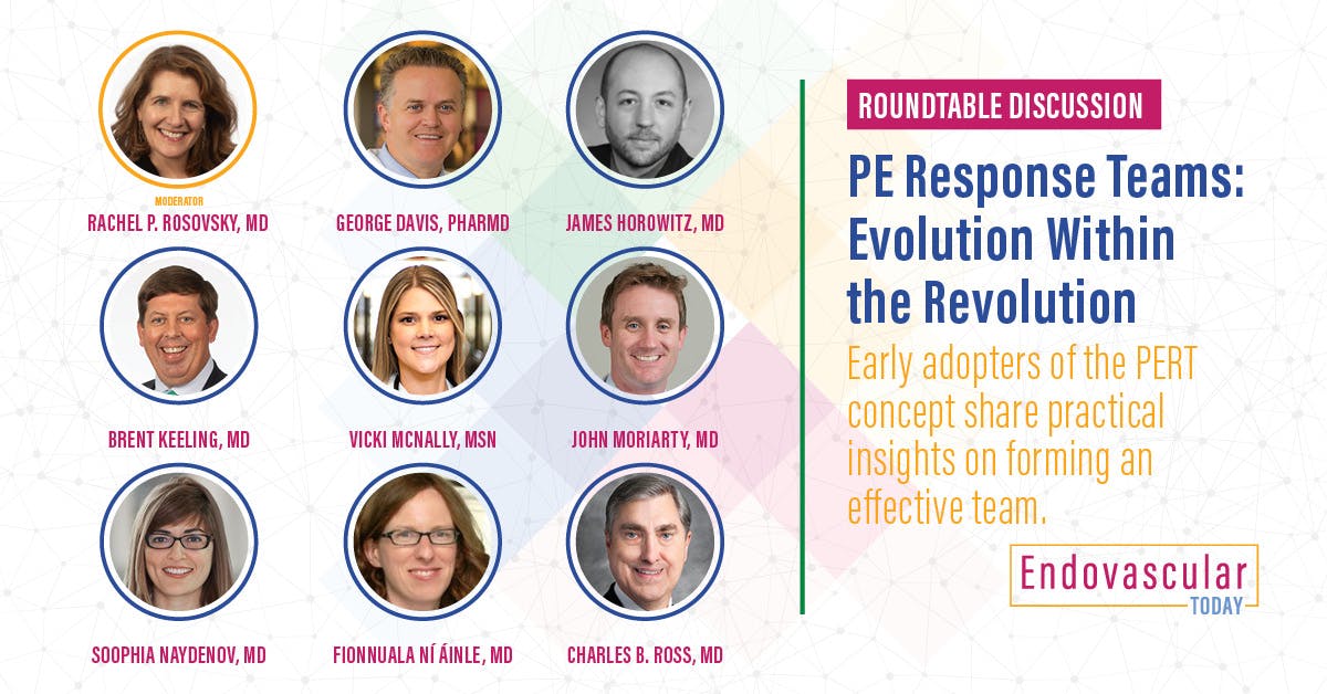 PE Response Teams: Evolution Within the Revolution - Endovascular Today